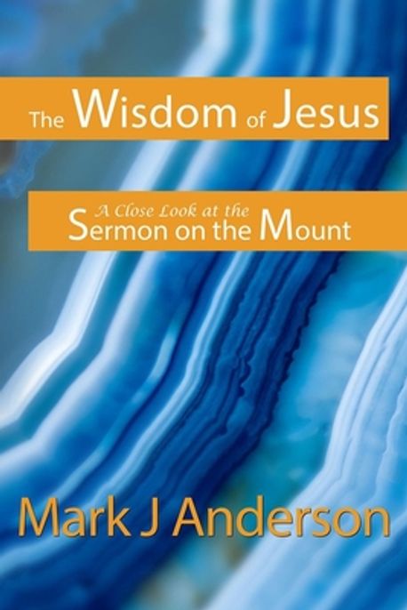 The Wisdom of Jesus | Landers, Kate - 교보문고