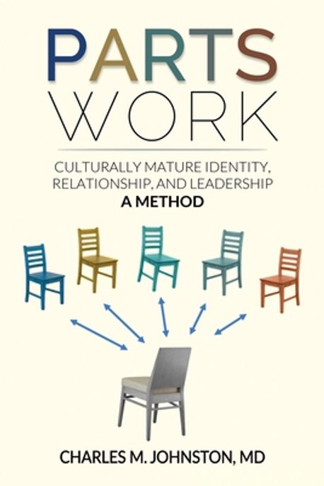 Parts Work | Johnston, Charles M. - 교보문고