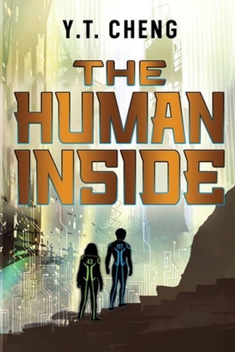 The Human Inside | Cheng, Yee-Ron Ted - 교보문고