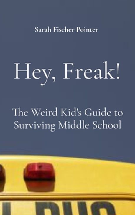 Hey, Freak! | Fischer Pointer, Sarah - 교보문고