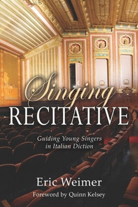 Singing Recitative | Weimer, Eric - 교보문고