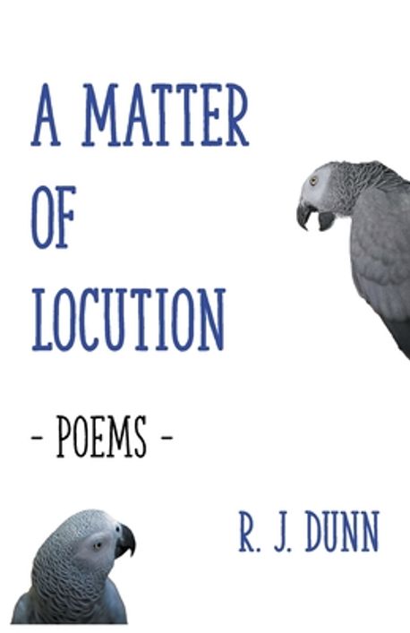 A Matter of Locution | Dunn, R. J. - 교보문고