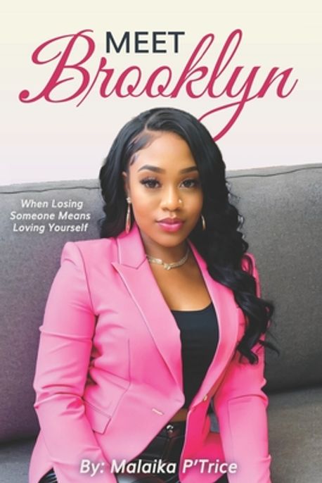Meet Brooklyn | P'Trice, Malaika - 교보문고
