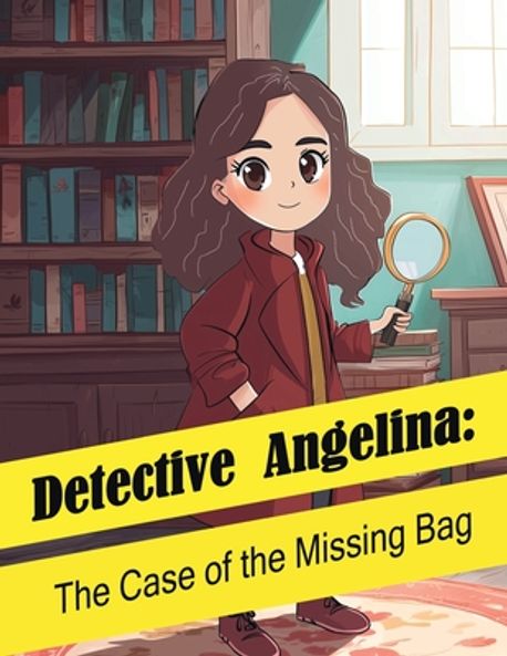 Detective Angelina | Creations, Colorful Cub - 교보문고