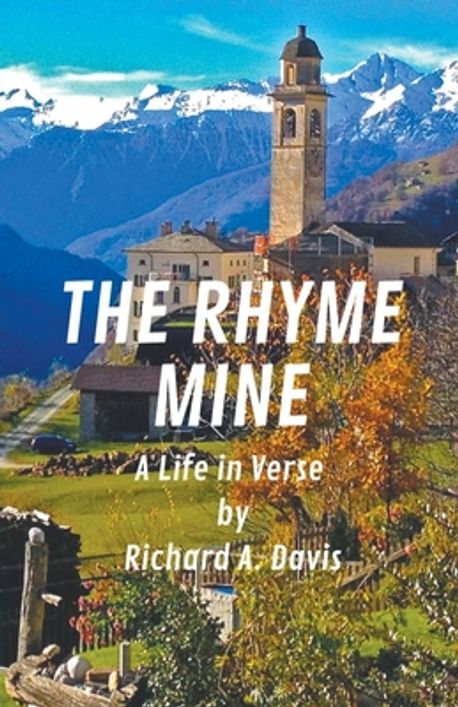 The Rhyme Mine | Davis, Richard A. - 교보문고