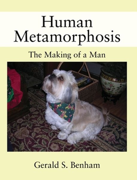 Human Metamorphosis | Benham, Gerald S. - 교보문고