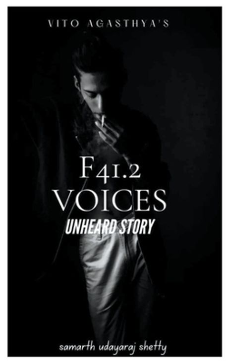 F41.2 voices unheard story | Agasthya, Vito - 교보문고