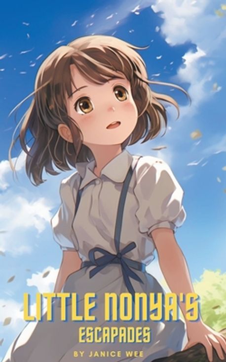 Little Nonya's Escapades | Wee, Janice - 교보문고