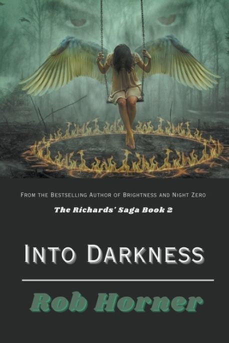 Into Darkness | Horner, Rob - 교보문고