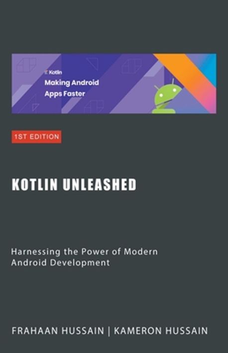 Kotlin Unleashed | Hussain, Kameron - 교보문고