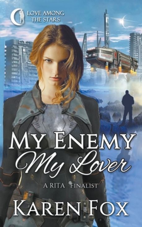 My Enemy, My Lover | Fox, Karen - 교보문고