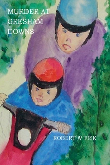 Murder at Gresham Downs | Fisk, Robert W. - 교보문고