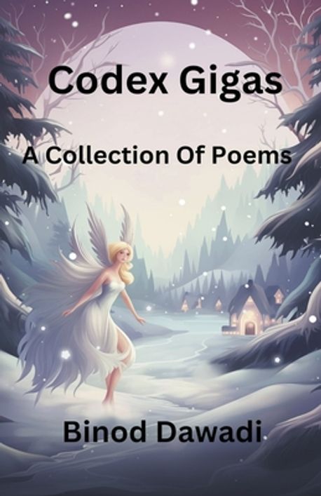 Codex Gigas | Dawadi, Binod - 교보문고