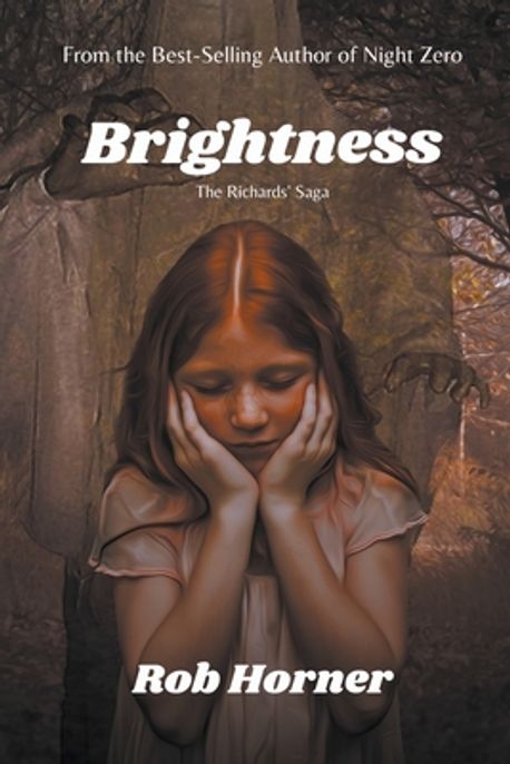 Brightness | Horner, Rob - 교보문고