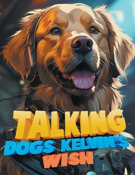 Talking Dogs | Kelly, Carson - 교보문고