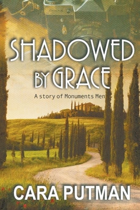 Shadowed by Grace | Putman, Cara C. - 교보문고