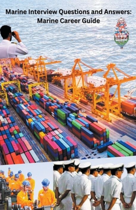 Marine Interview Questions and Answers | Singh, Chetan - 교보문고