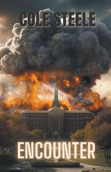 Encounter | Steele, Cole - 교보문고