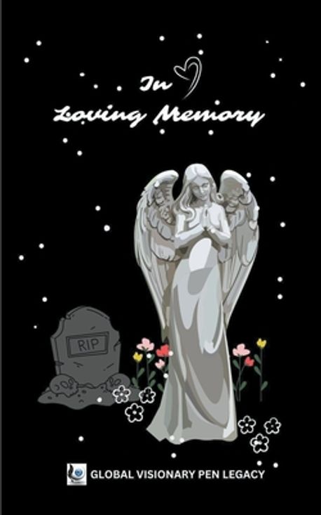 In Loving Memory | Legacy, Global Visionary Pen - 교보문고