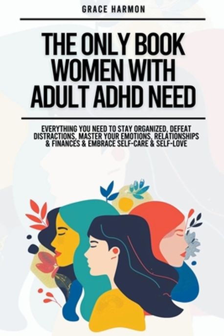 The Only Book Women With Adult ADHD Need | Brooks, Natalie M. - 교보문고