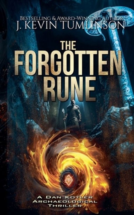 The Forgotten Rune | Tumlinson, J. Kevin - 교보문고