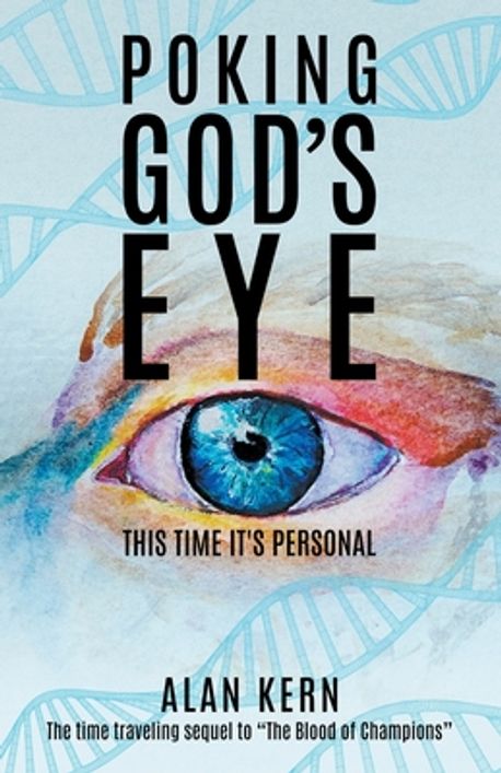 Poking God's Eye | Kern, Alan - 교보문고