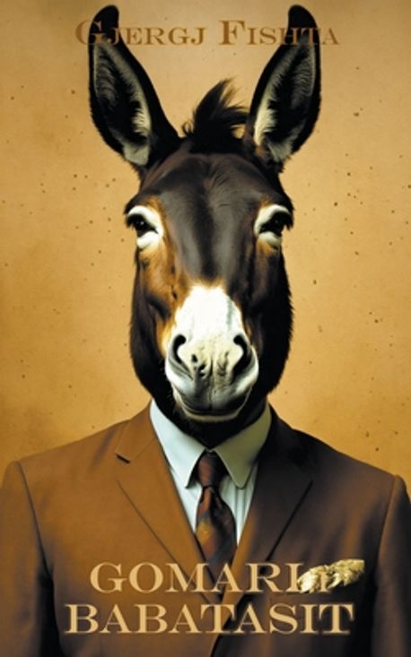 Gomari i Babatasit | Fishta, Gjergj - 교보문고