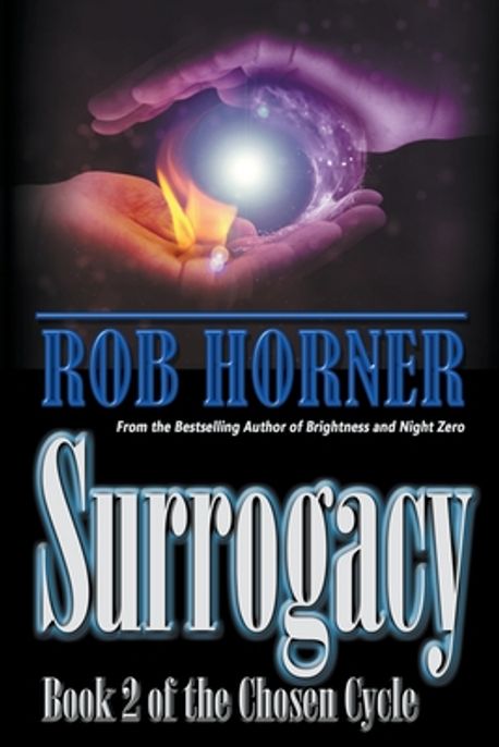 Surrogacy | Horner, Rob - 교보문고