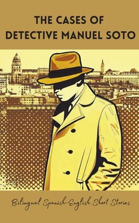 The Cases of Detective Manuel Soto | Books, Coledown Bilingual - 교보문고
