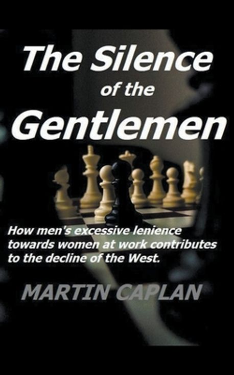 The Silence of The Gentlemen | Caplan, Martin - 교보문고