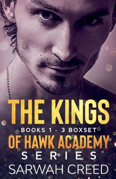 Kings of Hawk Academy | Creed, Sarwah - 교보문고