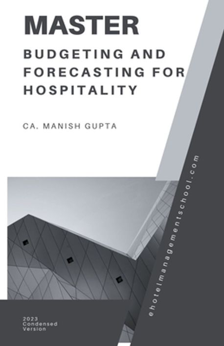 Mastering Budgeting and Forecasting in the Hospitality Industry | Gupta ...