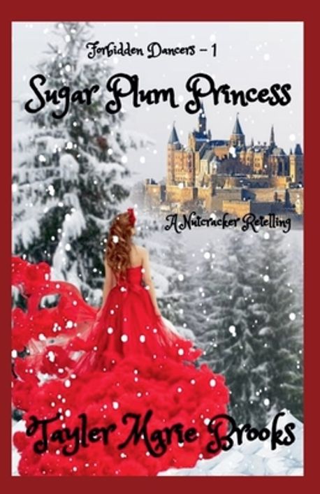 Sugar Plum Princess | Brooks, Tayler Marie - 교보문고