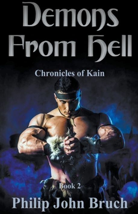 Demons From Hell | Bruch, Philip - 교보문고