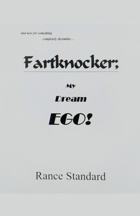 Fartknocker; My Dream Ego! | Standard, Rance - 교보문고