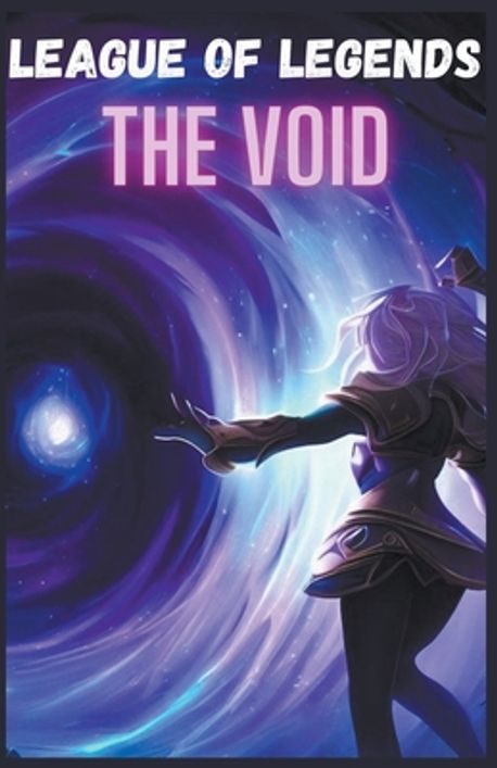 League of Legends The VOID | Books, Fandom - 교보문고