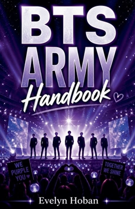 BTS Army Handbook | Hoban, Evelyn - 교보문고