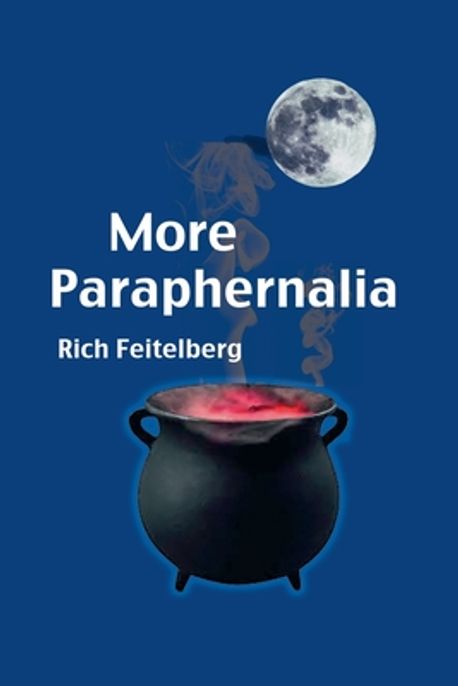 More Paraphernalia | Feitelberg, Rich - 교보문고