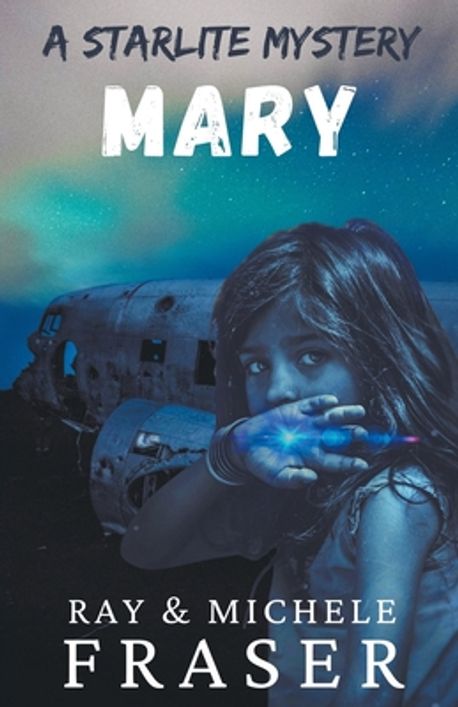 Mary | Fraser, Ray - 교보문고