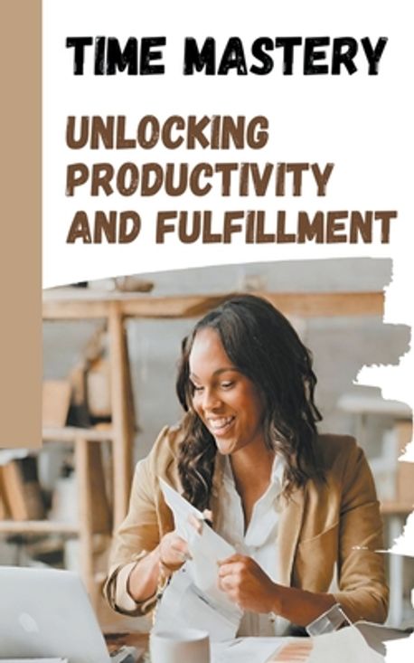 Time Mastery | Shadowborne, Asher - 교보문고