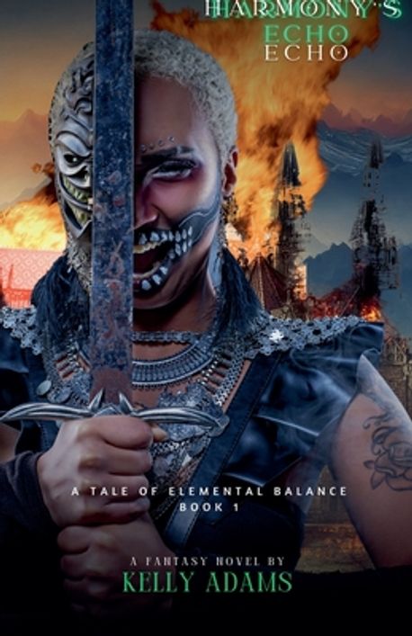 Harmony's Echo | Adams, Kelly - 교보문고