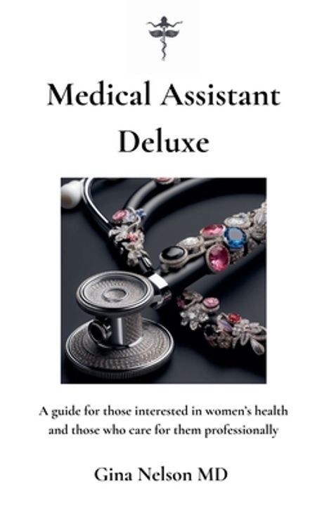 Medical Assistant Deluxe | Nelson, Gina - 교보문고