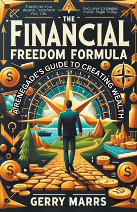The Financial Freedom Formula | Marrs, Gerry - 교보문고