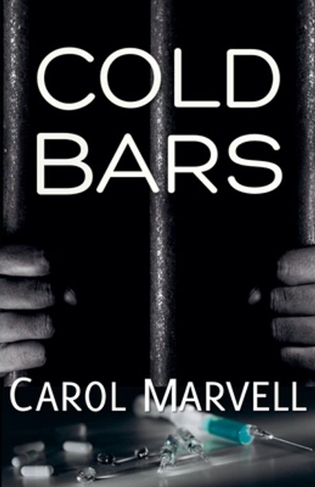 Cold Bars | Marvell, Carol - 교보문고