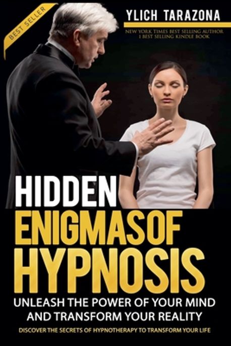 Hidden Enigmas of Hypnosis | Tarazona, Ylich - 교보문고