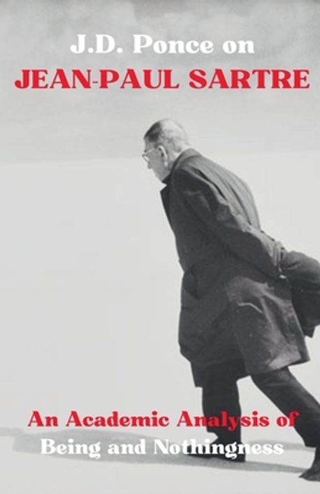 J.D. Ponce on Jean-Paul Sartre | Ponce, J. D. - 교보문고