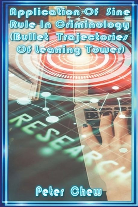 Application of Sine Rule In Criminology ( Bullet Trajectories Of Leaning Tower ) | Chew, Peter ...