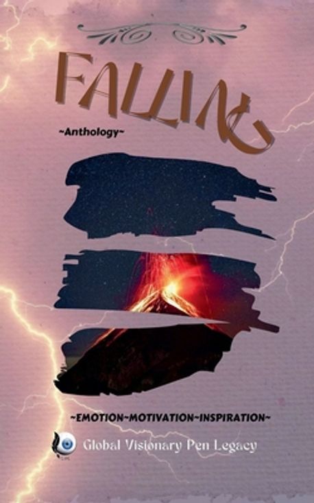 Falling | Co-Authors, Global Visionary Pen Legacy - 교보문고