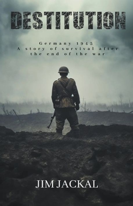 Destitution | Jackal, Jim - 교보문고