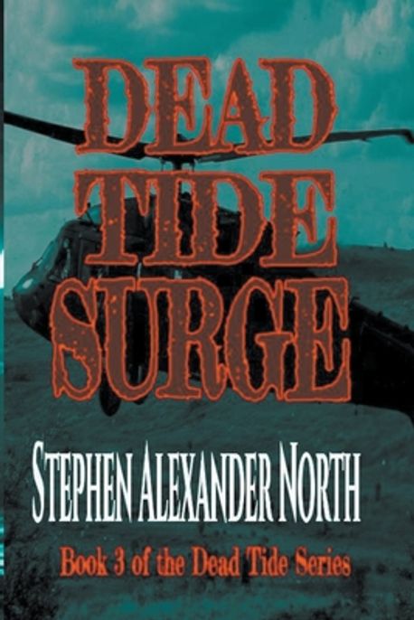Dead Tide Surge | North, Stephen Alexander - 교보문고